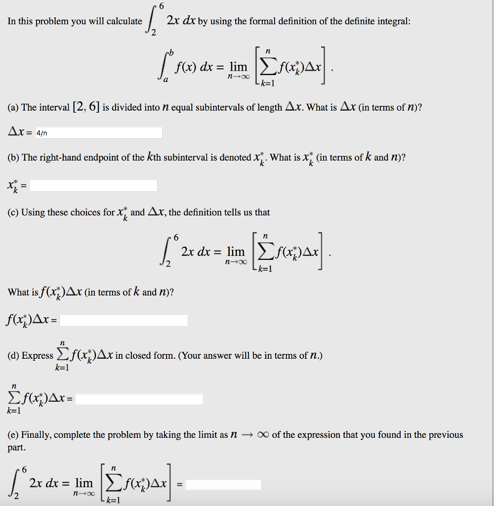 Solved In this problem you will calculate 2x dx by using the | Chegg.com