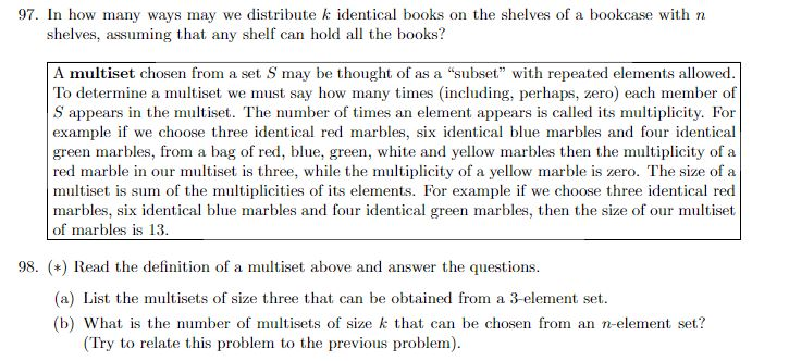 Solved 97. In how many ways may we distribute k identical | Chegg.com