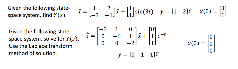 Given the following state-space system, find Y(s) | Chegg.com