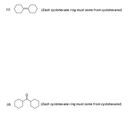 Solved Synthesize each compounds from cyclohexanol using any | Chegg.com