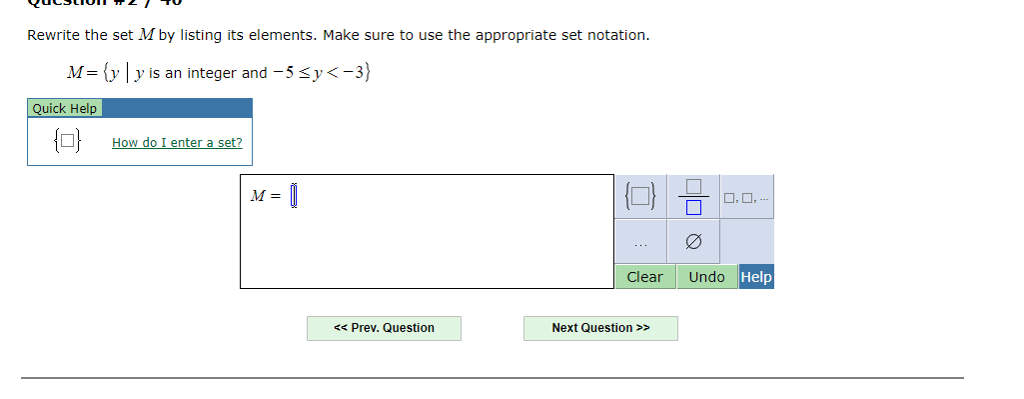 Solved Rewrite the set M by listing its elements. Make sure | Chegg.com