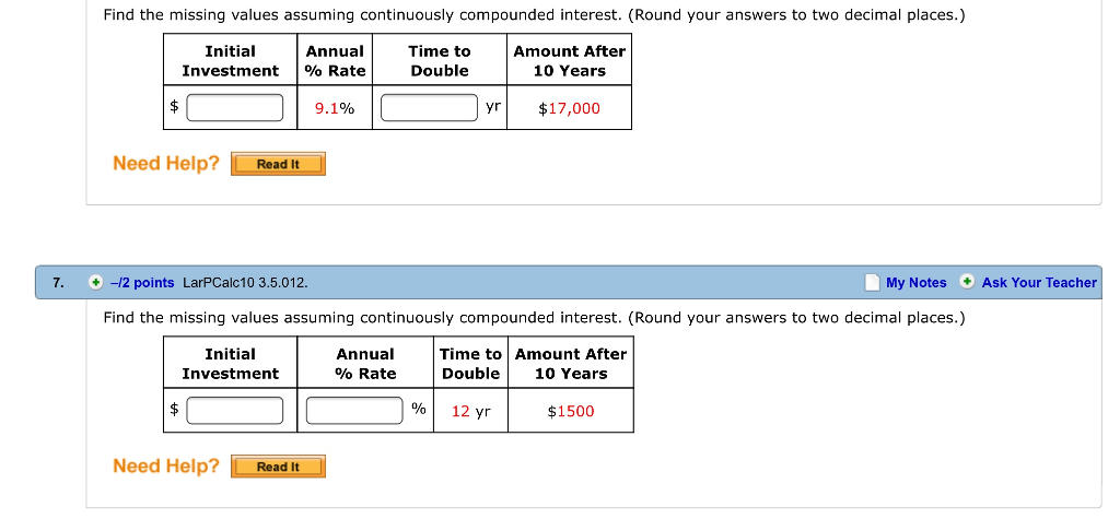 Solved Find the missing values assuming continuously | Chegg.com