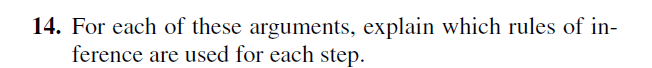 Solved 14. For each of these arguments, explain which rules | Chegg.com