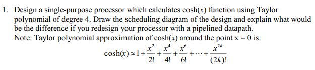 Solved 1. Design a single-purpose processor which calculates | Chegg.com