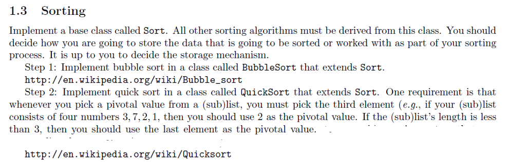 Solved 1.3 Sorting Implement a base class called Sort. All | Chegg.com