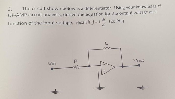 Solved 3 The Circuit Shown Below Is A Differentiator Using 