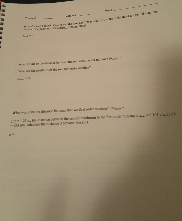 Solved Name Course # Section # If the distance between the | Chegg.com