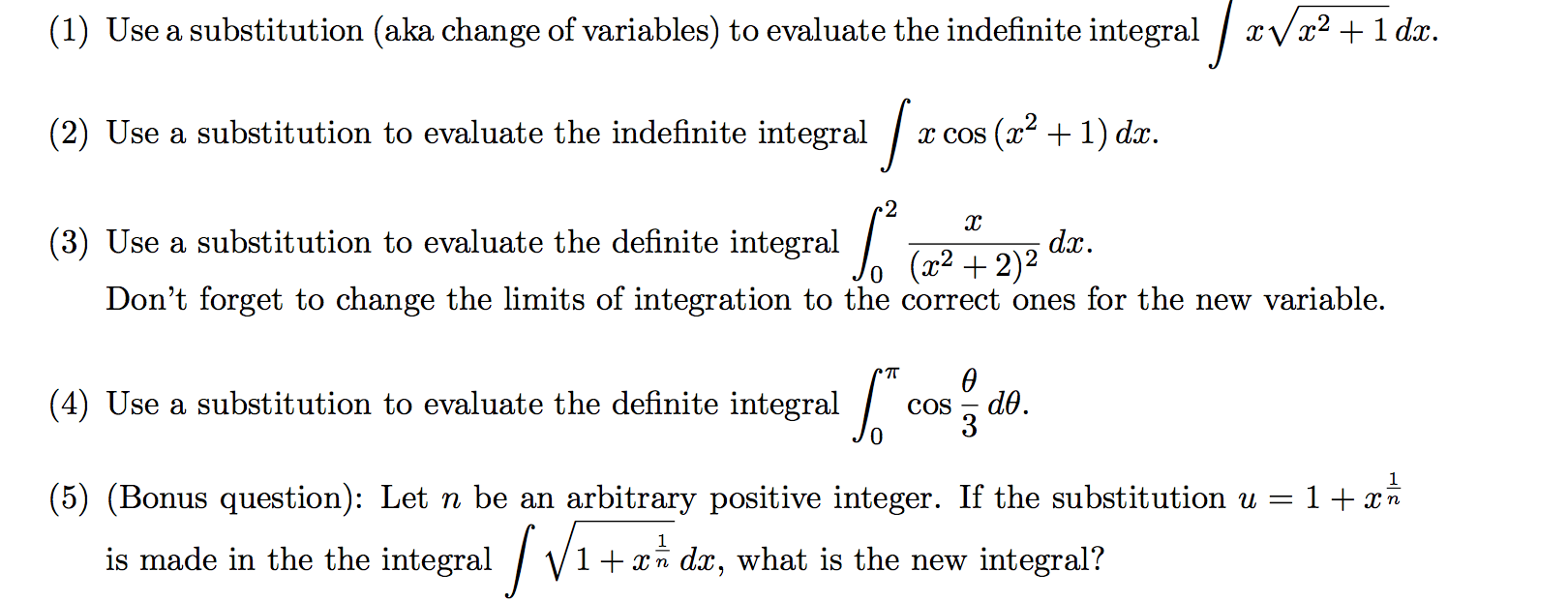 Solved (1) Use a substitution (aka change of variables) to | Chegg.com