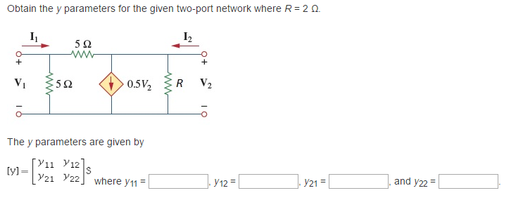 Solved Obtain the y parameters for the given two-port | Chegg.com