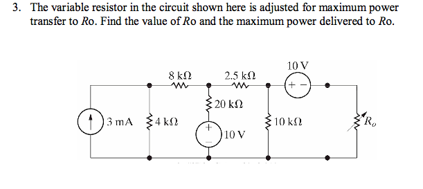 Solved 3. The variable resistor in the circuit shown here is | Chegg.com