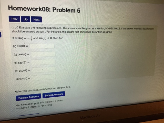 Solved Homework08: Problem 5 Prev Up Next (1 pt) Evaluate | Chegg.com