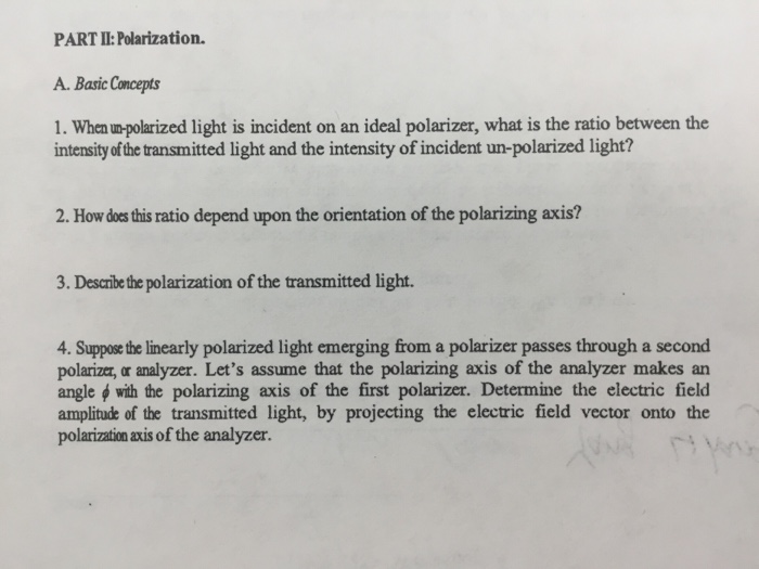 Solved PART I:Polarization. A. Basic Concepts 1. When | Chegg.com