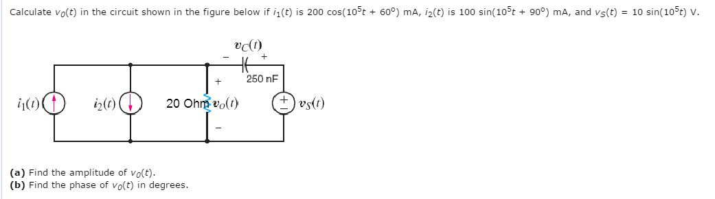 Solved Calculate v0(t) in the circuit shown in the figure | Chegg.com