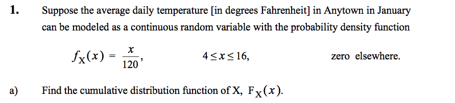 Solved 1. Suppose the average daily temperature [in degrees | Chegg.com