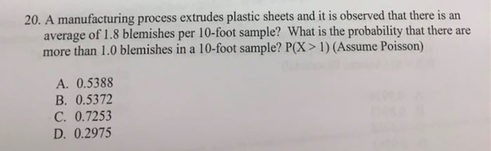 Solved 20. A manufacturing process extrudes plastic sheets | Chegg.com