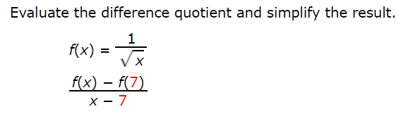 Solved Evaluate the difference quotient and simplify the | Chegg.com