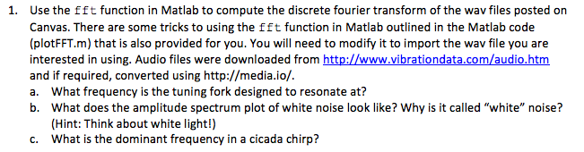 Solved Use the ff t function in MATLAB to compute the | Chegg.com