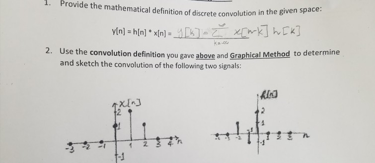 Solved . Provide the mathematical definition of discrete | Chegg.com