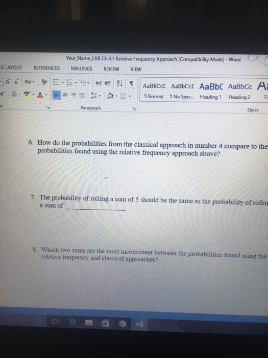 Solved Your Name LAB Ch.3.1 Relative Frequency Approach | Chegg.com