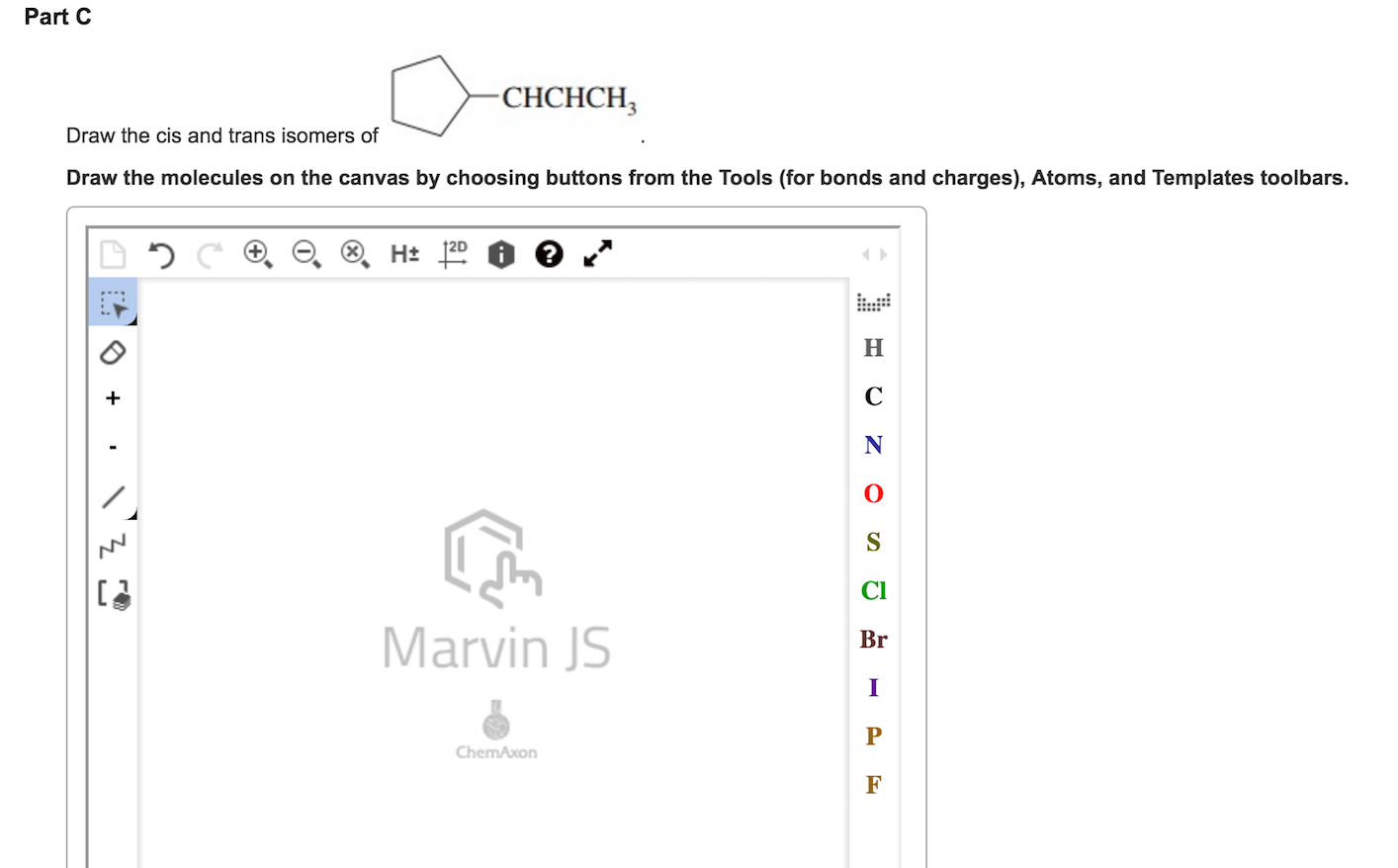 Solved Draw the cis and trans isomers of Draw the molecules | Chegg.com