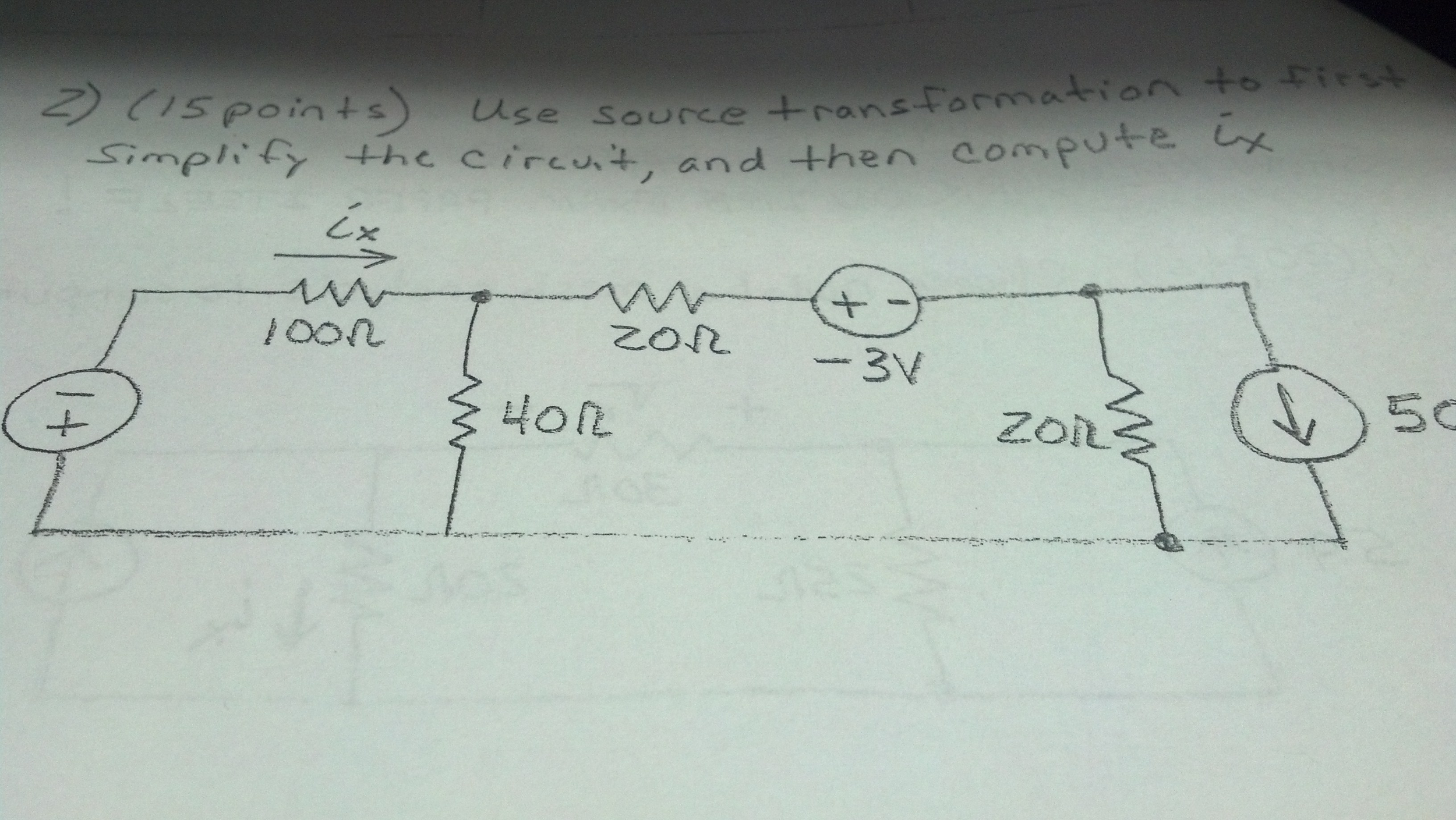 Solved Use source transformation to first simplify the | Chegg.com Solved Use source transformation to first simplify the | Chegg.com
