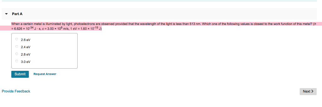 Solved Part A When a certain metal is illuminated by light, | Chegg.com
