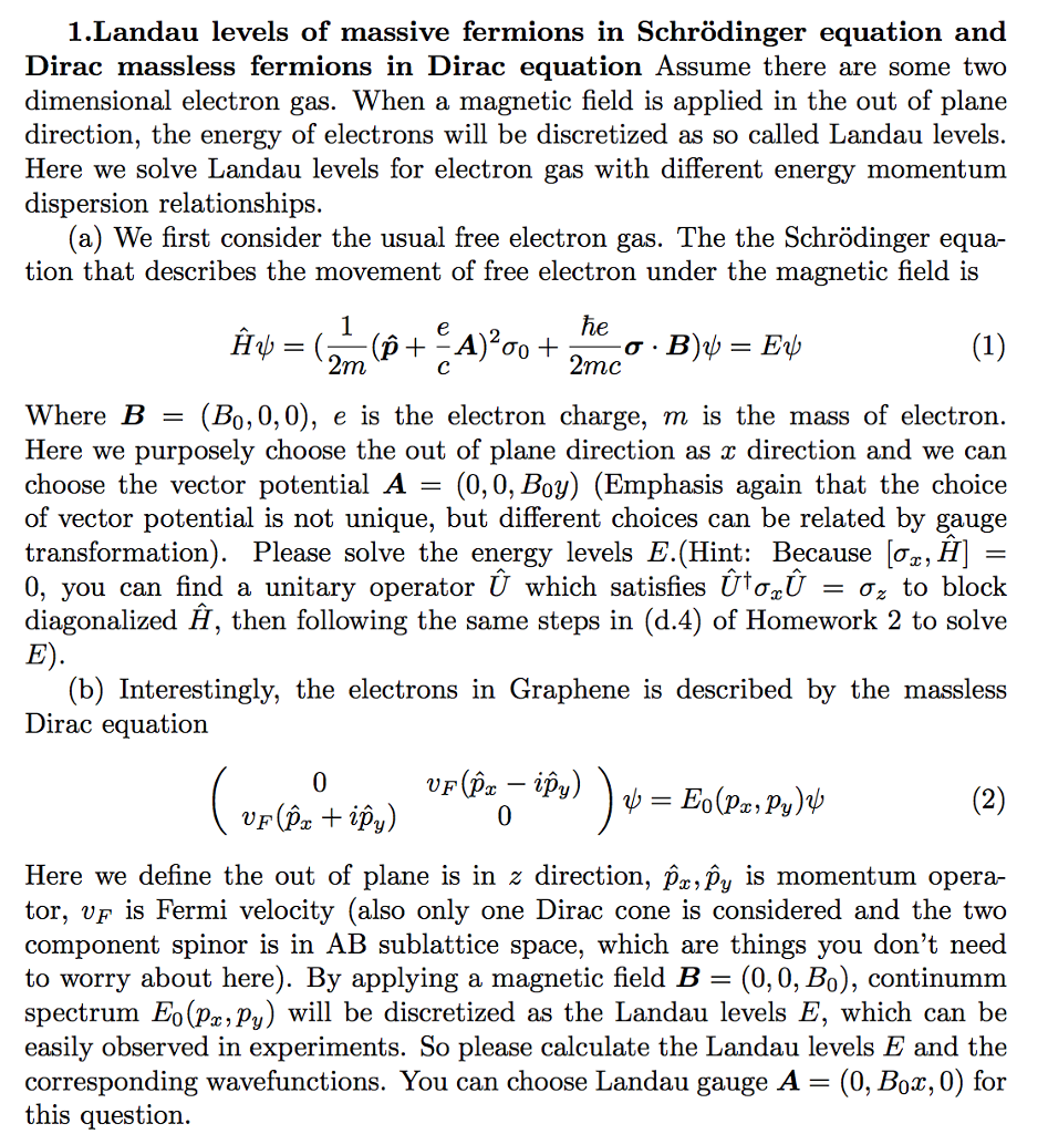 1.Landau levels of massive fermions in Schrödinger | Chegg.com