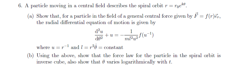 Solved A Particle Moving In A Central Field Describes The