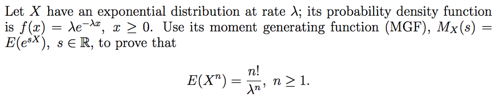Solved Let X have an exponential distribution at rate | Chegg.com
