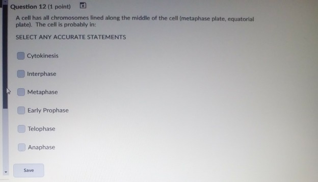 Solved Question 12(1 point) A cell has all chromosomes lined | Chegg.com