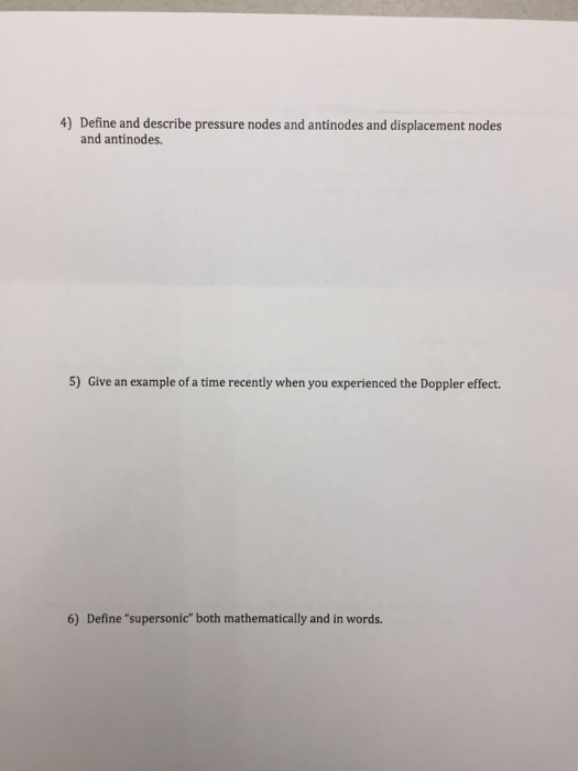 Solved Define and describe pressure nodes and antinodes and | Chegg.com