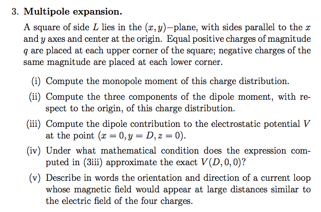 Solved Multipole expansion. A square of side L lies in the | Chegg.com