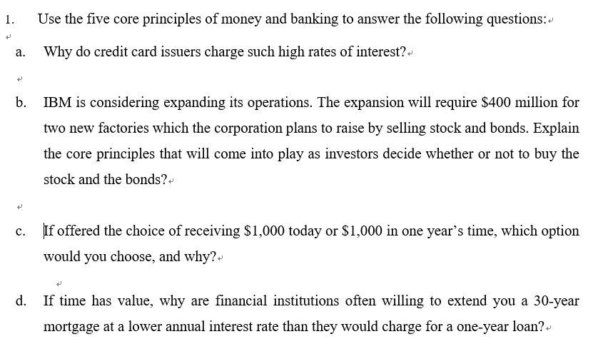 Solved 1 Use The Five Core Principles Of Money And Banking Chegg