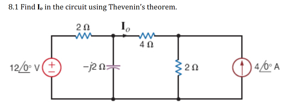 Solved 8.1 Find lo in the circuit using Thevenin's theorem. | Chegg.com
