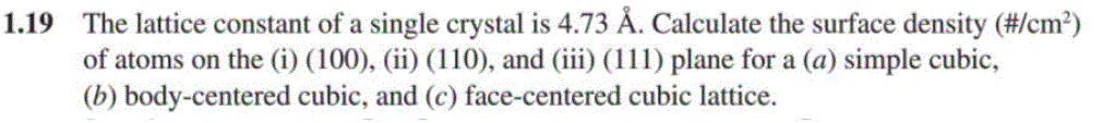 Solved The lattice constant of a single crystal is 4.73 A. | Chegg.com