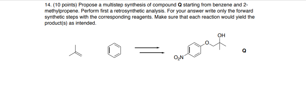 Solved 14. (10 points) Propose a multistep synthesis of | Chegg.com Solved 14. (10 points) Propose a multistep synthesis of | Chegg.com