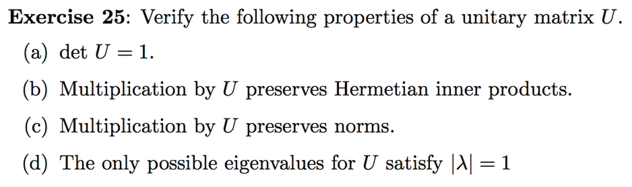 Solved Verify the following properties of a unitary matrix | Chegg.com