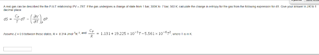 Solved A real gas can he descrihed the the P-V-T | Chegg.com