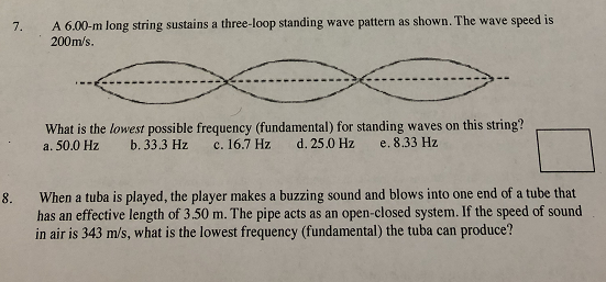 Solved 7. A 6.00-m long string sustains a three-loop | Chegg.com