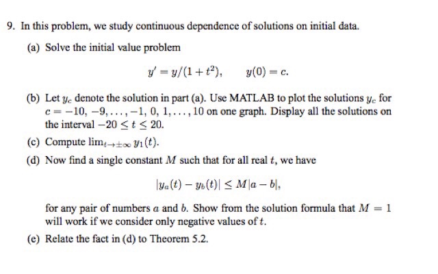 Solved 9. In this problem, we study continuous dependence of | Chegg.com