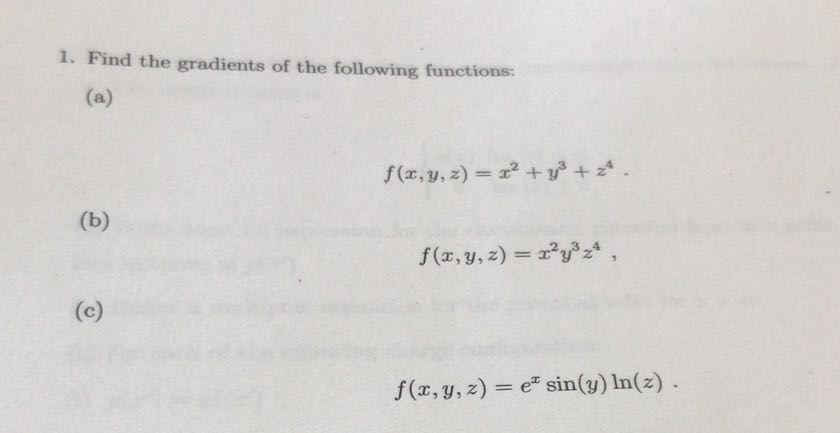 Solved 1. Find the gradients of the following functions: | Chegg.com