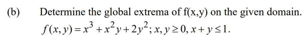 Solved Determine the global extrema of f(x,y) on the given | Chegg.com