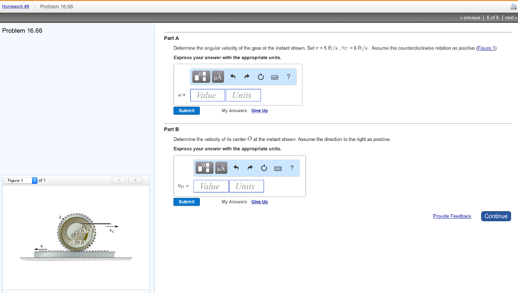 Solved Determine The Angular Velocity Of The Gear At The