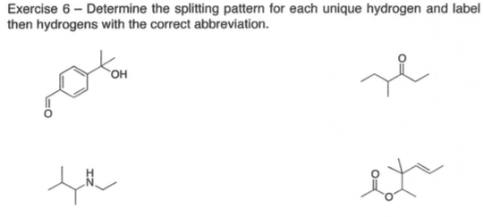 Solved Exercise 6-Determine the splitting pattern for each | Chegg.com