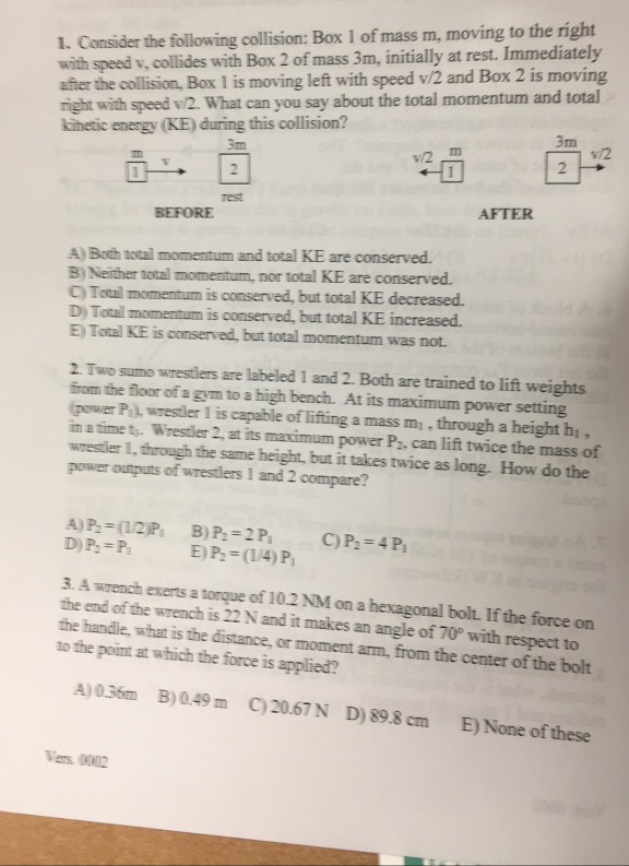 Solved 1. Consider the following collision: Box 1 of mass m, | Chegg.com