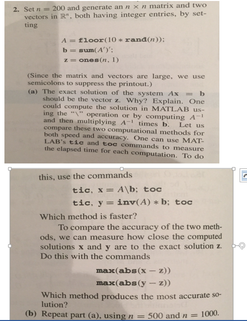 Set n = 200 and generate an nTimesn matrix and two | Chegg.com