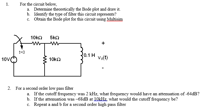 Solved 1. For the circuit below, a. Determine theoretically | Chegg.com