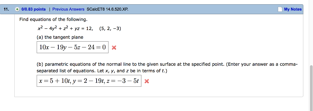 Solved 11. 0/0.83 points | Previous Answers SCalcET8 | Chegg.com