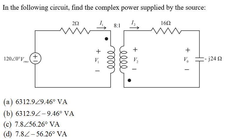 Solved In the following circuit, find the complex power | Chegg.com