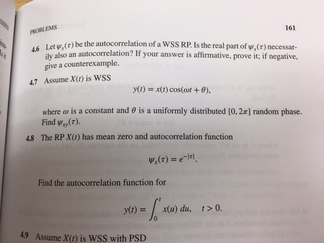 Solved PROBLEMS 161 Let ψ(r) be the autocorrelation of a WSS | Chegg.com